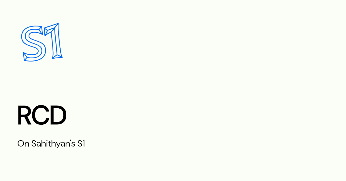 RCD | Sahithyan's S1